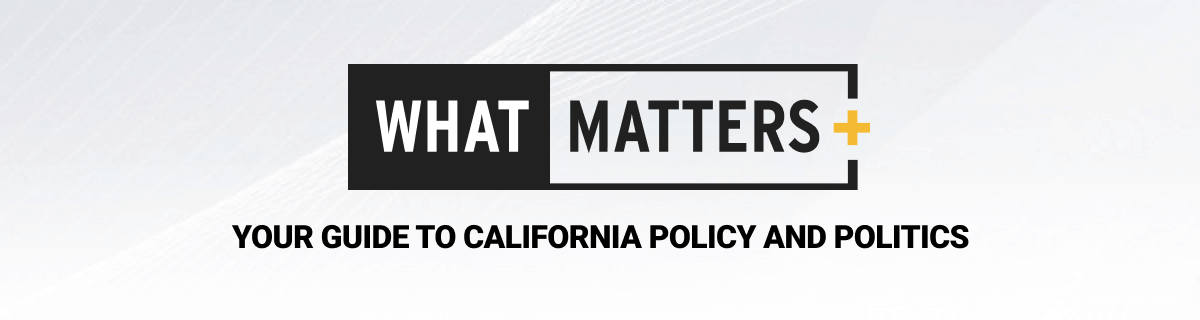 WhatMatters - CalMatters