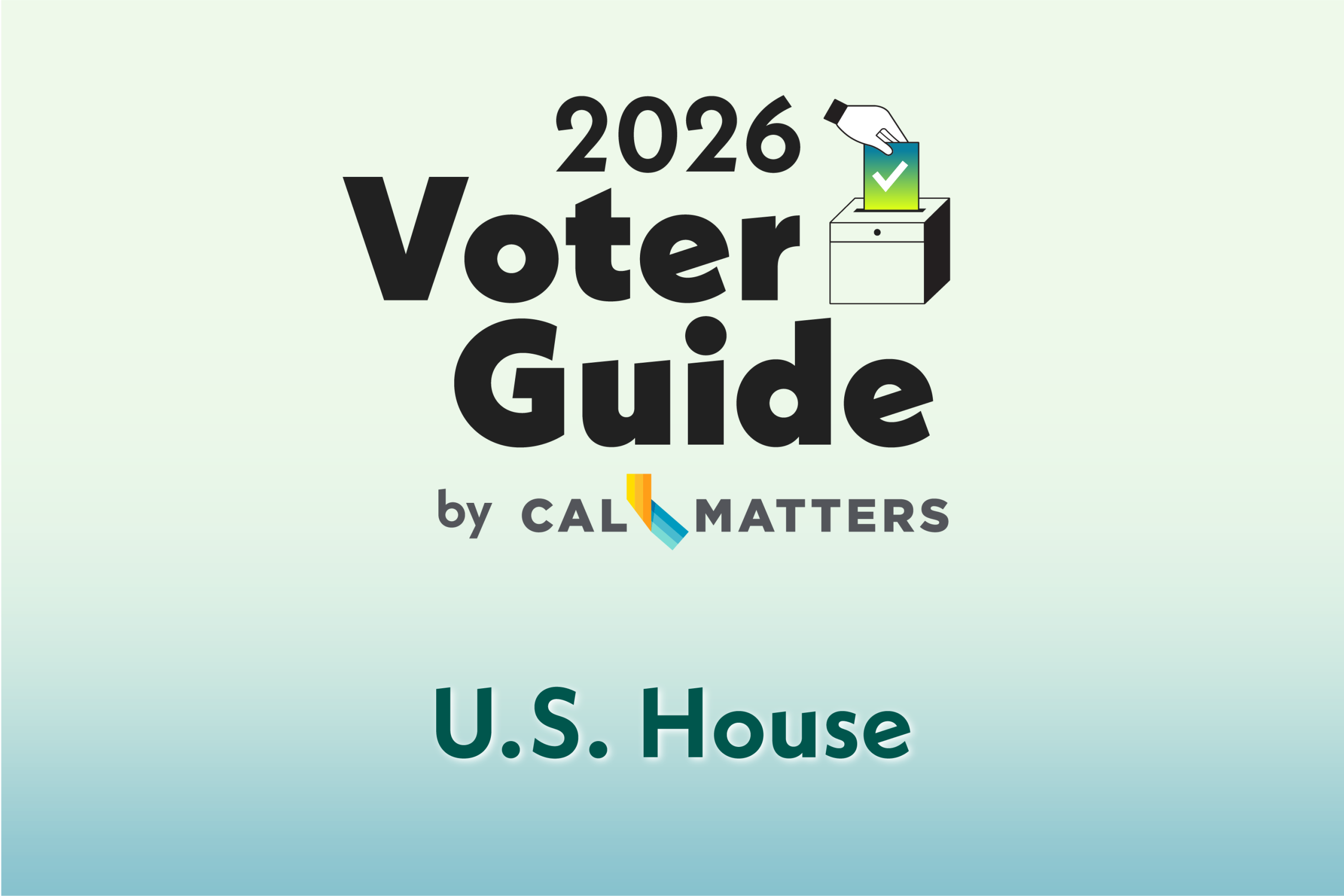 California U.S. House: Races to watch in 2026 midterm election